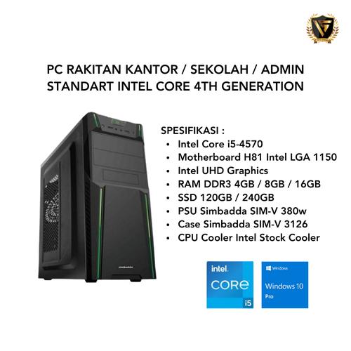 Jual PC RAKITAN CORE i5-4570 PC RAKITAN GEN 4 WINDOWS 10 PRO ORIGINAL - i5/8GB/120GB, TANPA ...