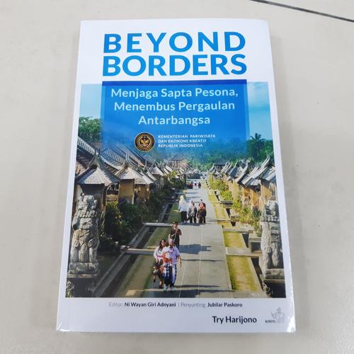 Jual Beyond Borders: Menjaga Sapta Pesona, Menembus Pergaulan ...