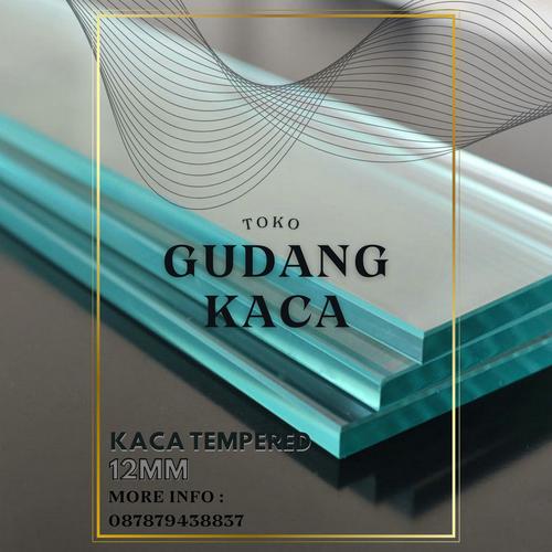Jual Kaca 12mm Tempered - Asahi - Kota Bekasi - Toko Gudang Kaca ...