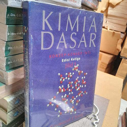Jual Kimia Dasar Konsep Konsep Inti Edisi 3 jilid 1 by Raymond Chang ...