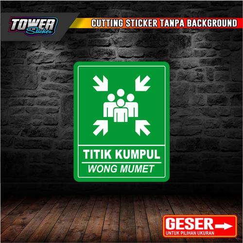 Jual Cutting sticker Viral TITIK KUMPUL WONG MUMET stiker motor mobil ...