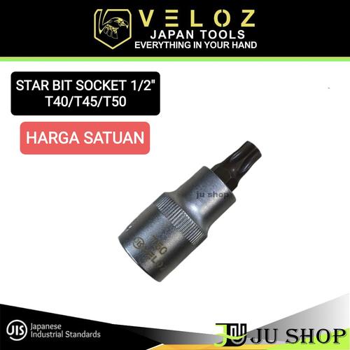 Promo VELOZ STAR BIT socket 1/2" T40/T45/T50 kunci sock bintang starbit sok - STAR BIT T45 ...