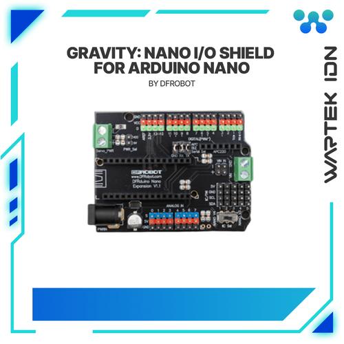 Promo Gravity: Nano I/O Shield V1.1 for Arduino Nano By DFRobot - Kota ...
