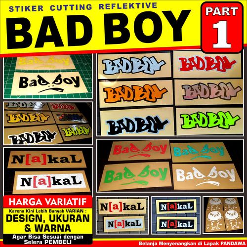 Jual Stiker Cutting Reflektive, "BAD BOY" - MODEL A4 - Jakarta Pusat ...