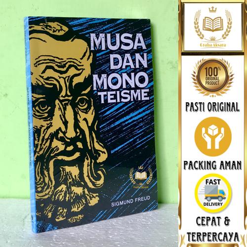 Jual Buku Musa Dan Monoteisme - Sigmund Freud - Kota Yogyakarta - Graha ...
