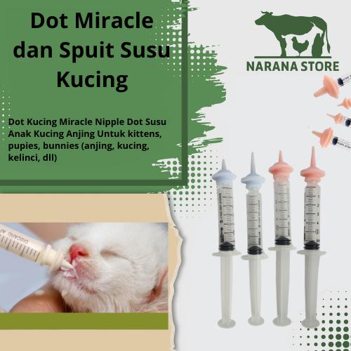 Jual Dot Miracle Dan Spuit Pet Susu Kucing Anak Kucing Dot Kitten ...