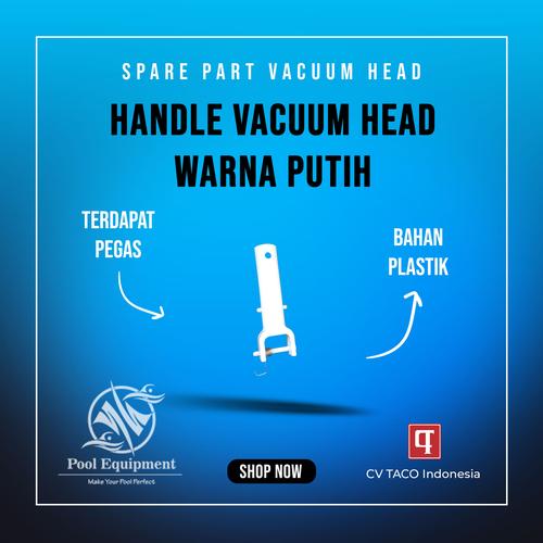 Jual Handle Vacuum Head 8 Wheels Warna Putih - Kota Malang - Pool ...