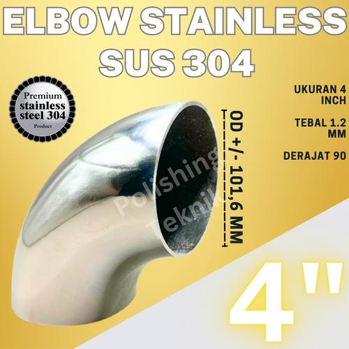 Jual ELBOW STAINLESS 4" Inch SUS 304 - Jakarta Utara - Polishing Teknik ...
