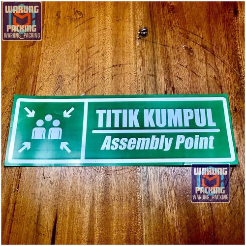 Promo stiker sticker safety sign K3 Jalur - TITIK KUMPUL - Jakarta ...