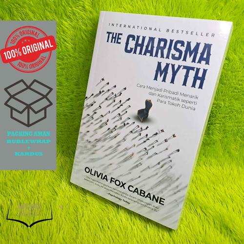Jual Buku The Charisma Myth - Olivia Fox Cabane - Kab. Sleman - Cafe ...