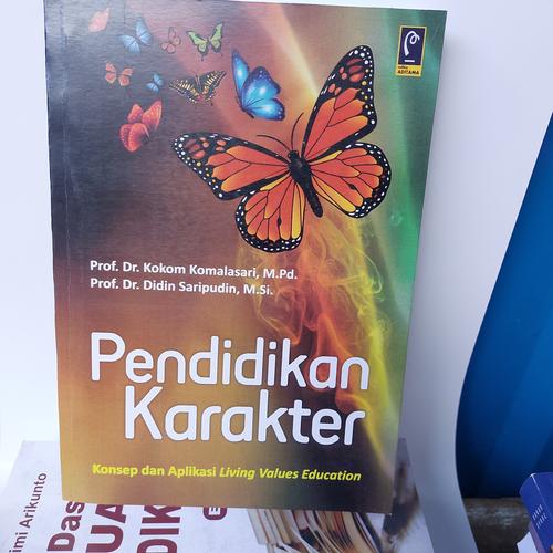 Jual pendidikan karakter konsep dan aplikasi living values education - Kota Medan - Toko Media ...