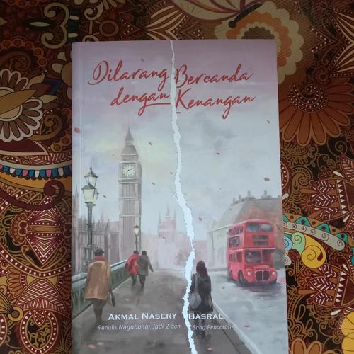 Jual dilarang bercanda dengan kenangan - Kota Depok - ORIGINAL BUKU ...