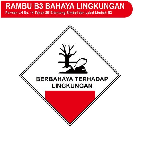 Jual Stiker Vinyl label simbol limbah B3 / Rambu Limbah B3 / Simbol B3 ...