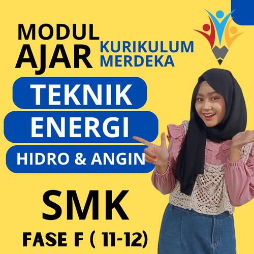 Jual RPP MERDEKA SMK TEKNIK ENERGI HIDRO DAN ANGIN FASE F ( KELAS 11 12 ) - ELEMEN 1 - Kab ...
