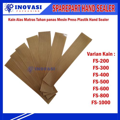 Jual Kain Teflon Tahan Panas / Sparepart Mesin Press Plastik Hand Sealer - FS-200 - Kab ...
