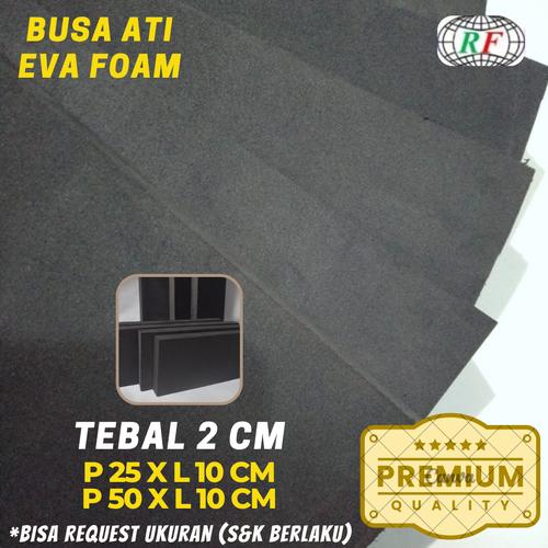 Jual Busa Ati Eva Foam 2 cm Busa Ati Bantalan Amplas Eva Foam Busa ...