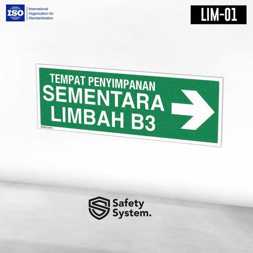 Jual Stiker Sign Tempat Penyimpanan Sementara Limbah B3 - Kanan, S ...