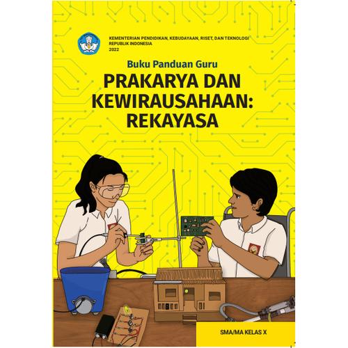 Jual Buku Panduan Guru Prakarya dan Kewirausahaan Rekayasa X - Kab. Bogor - CETAKBUKU ONLINE ...