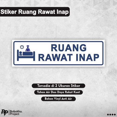 Jual Stiker Rawat Inap / Stiker Ruang Perawatan Rumah sakit klinik ...