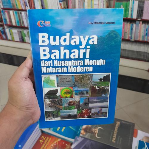 Jual BUKU BUDAYA BAHARI DARI NUSANTARA MENUJU MATARAM MODERN - BOY ...