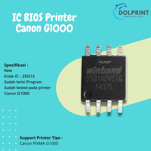 Jual IC BIOS Canon G1000 25Q16, Resetter Printer Canon G1000, Firmware ...