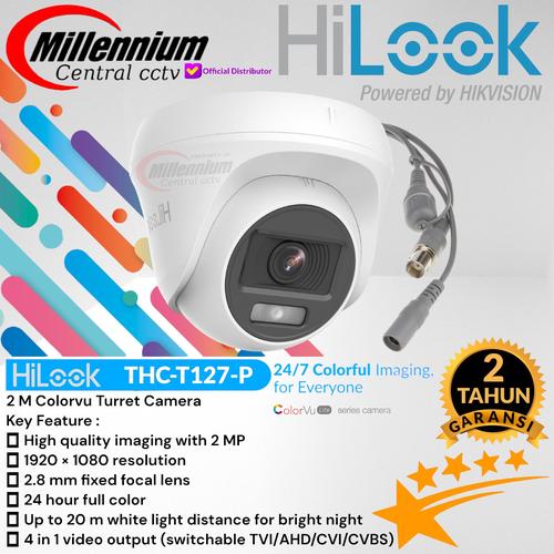 Jual Hilook Thc T127 P 2mp Colorvu Indoor Fixed Turret Camera Jakarta