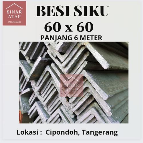Jual BESI SIKU 60x60 panjang 6 Meter - Kota Tangerang - sinar atap ...