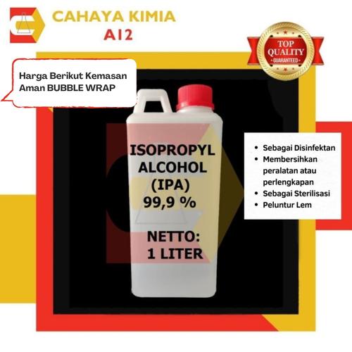 Jual Isopropyl Alcohol IPA 99,9% 1 Liter - Jakarta Utara - CAHAYA KIMIA ...