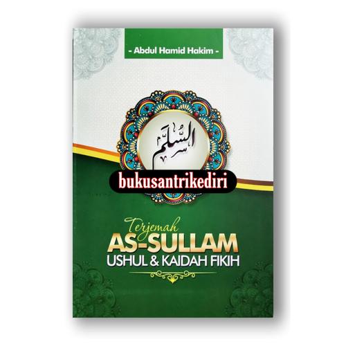 Jual terjemah as sullam ushul & kaidah fikih as sullam ushul & kaidah ...