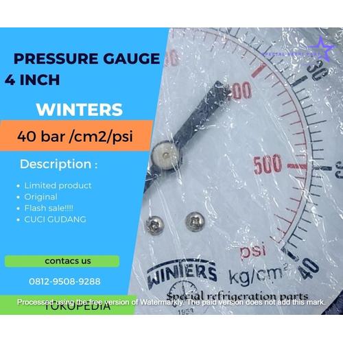 Jual Pressure Gauge merk Winters 4 inch x 1/2 BSP / 0-40 KG / cm2/ Psi ...