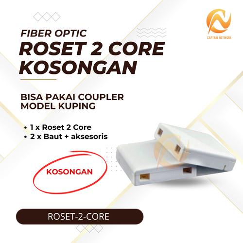 Jual Roset Fiber Optic 2 Core kosongan|Roset FO 2 Core - LENGKAP ...