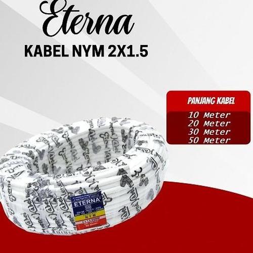 Jual Kabel Listrik Eterna NYM 2x1.5 mm 1 ROLL Isi Kawat Tembaga Mruni Kuwalitas SNI 1.5mm - 10 ...