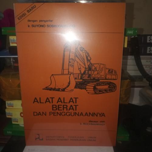 Jual Buku Alat-Alat BERAT dan Kegunaannya - Kota Bandung - TB. TITIN ...