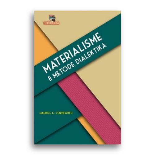 Jual Buku Materialisme dan Metode Dialektika Maurice C. Cornforth ...