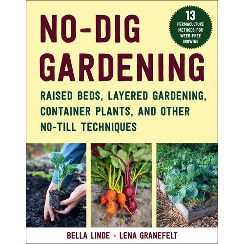 Jual Buku Bella Linde - No-Dig Gardening Raised Beds, Layered Gardens ...