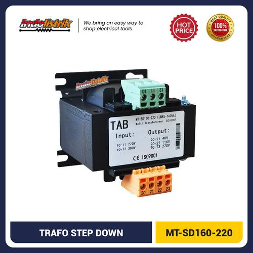 Promo Trafo Step Down 160VA MT-SD160-220 TAB - Output 220V-110V-48V ...