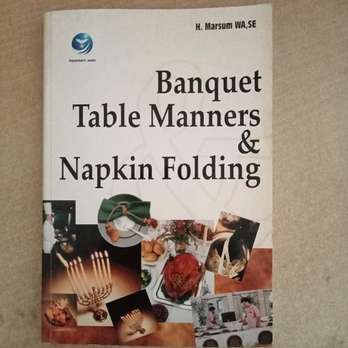 Jual Buku Banquet Table Manners & Napkin Folding - Jakarta Timur - Toko ...