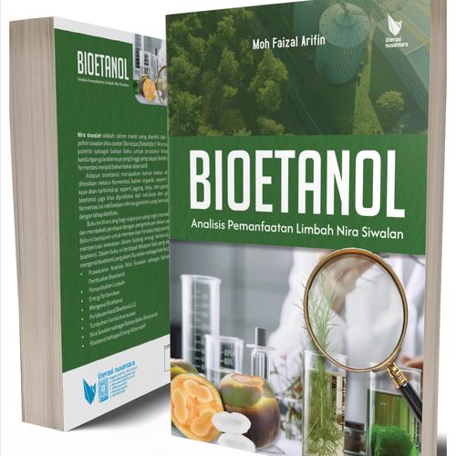 Jual Bioetanol Analisis Pemanfaatan Limbah Nira Siwalan - Moh Faizal ...