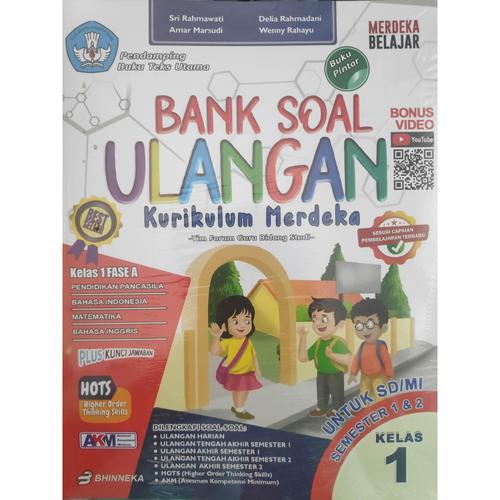 Jual BANK SOAL ULANGAN KURIKULUM MERDEKA KELAS 1, 2, 3, 4, 5, 6, BHINNEKA - KELAS 4 - Kota ...