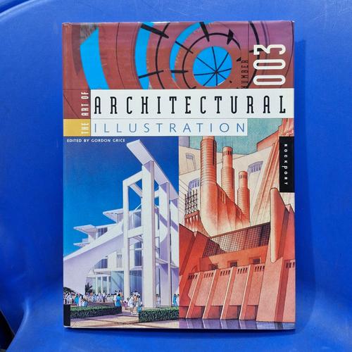 Jual The Art Of Architectural illustration by Gordon Grice Buku Langka ...
