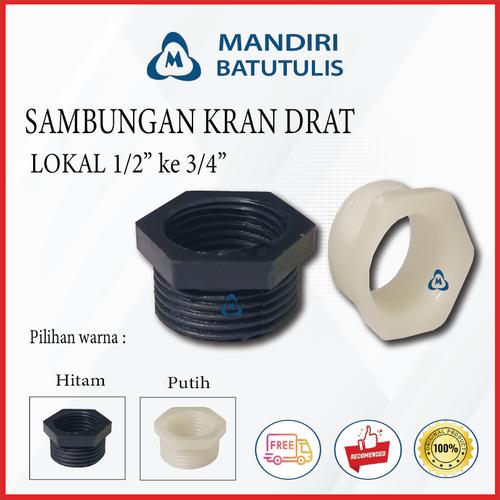 Jual Sambungan Kran Drat Dari 1/2" ke 3/4" / Konektor Kran / Sok Drat ...