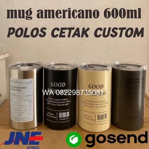 Jual TUMBLER AMERICANO POLOS 600ML TAHAN PANAS DAN DINGIN / GELAS ...