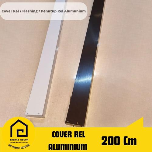 Jual Cover Rel / Flashing / Penutup Rel Alumunium - Jakarta Barat ...