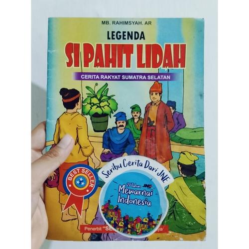 Jual LEGENDA SI PAHIT LIDAH Cerita Rakyat Sumatra Selatan oleh MB ...