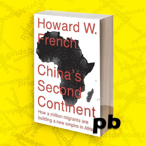 Jual China's Second Continent How a Million Migrants Are Building a New ...