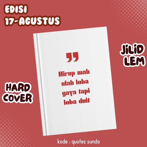 Jual Buku Notebook Tema Indonesia/ Quotes Sunda / Buku Catatan Kode ...