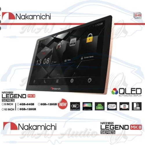 Jual Head Unit Android Nakamichi Legend Series MKIII NA3102i 9 inch ...
