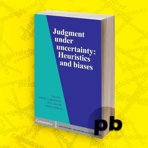 Jual Judgment under Uncertainty : Heuristics and Biases - Daniel ...