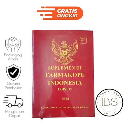 Jual Buku Suplemen III Farmakope Indonesia Edisi 6 tahun 2024 ...