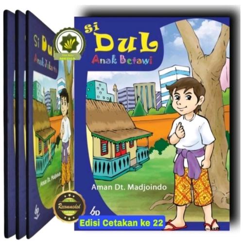 Jual Buku Si DUL Anak BETAWI Kisah Petualangan dan Budaya Betawi Asli ...